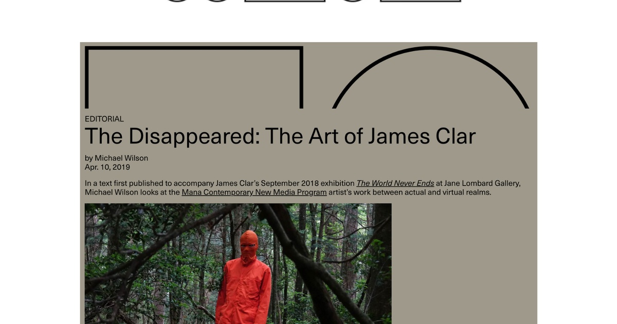The Disappeared: The Art of James Clar | Jane Lombard Gallery